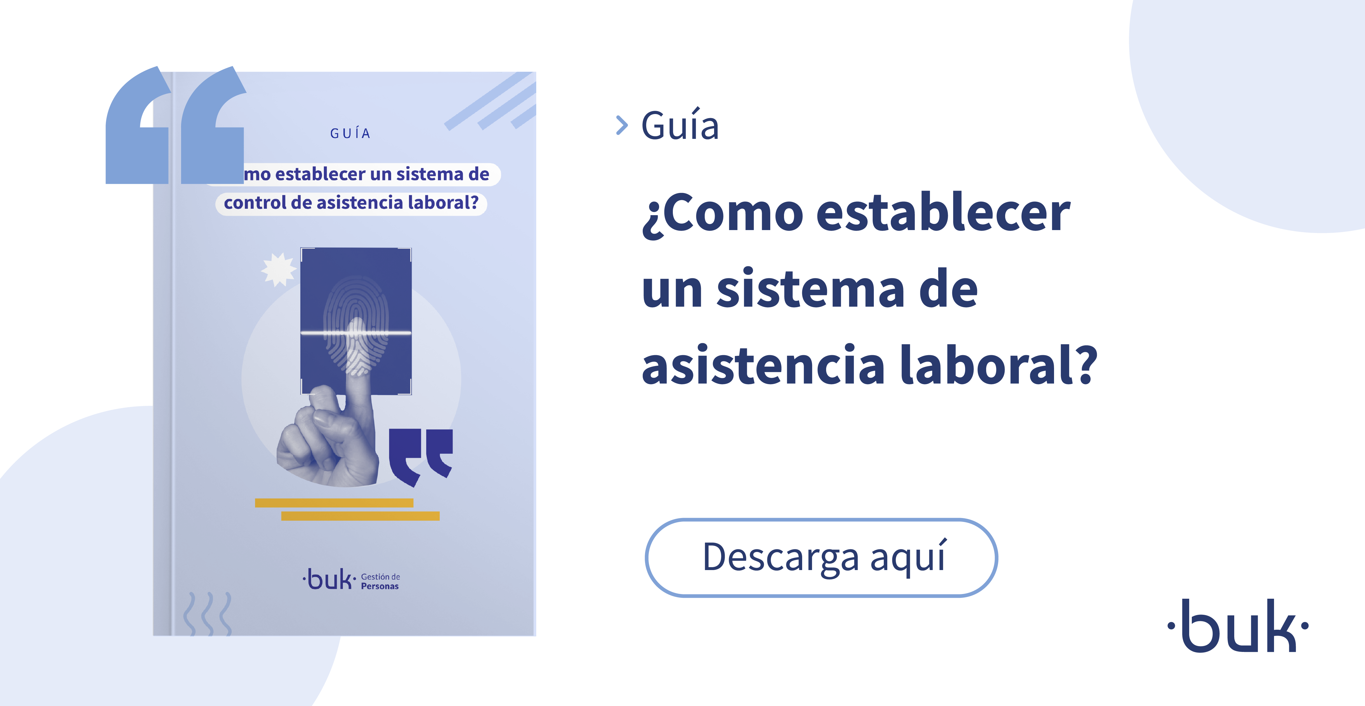 ¿Cómo establecer un sistema de control de asistencia laboral?